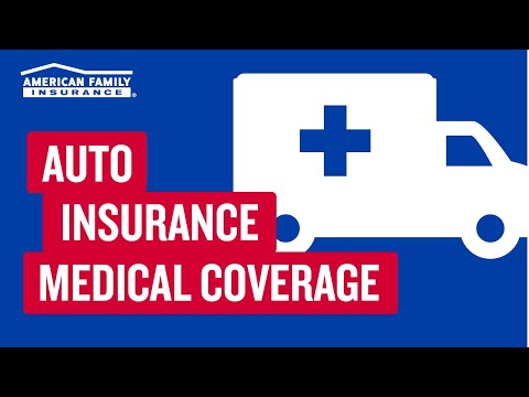 Medical Payments Coverage | American Family Insurance