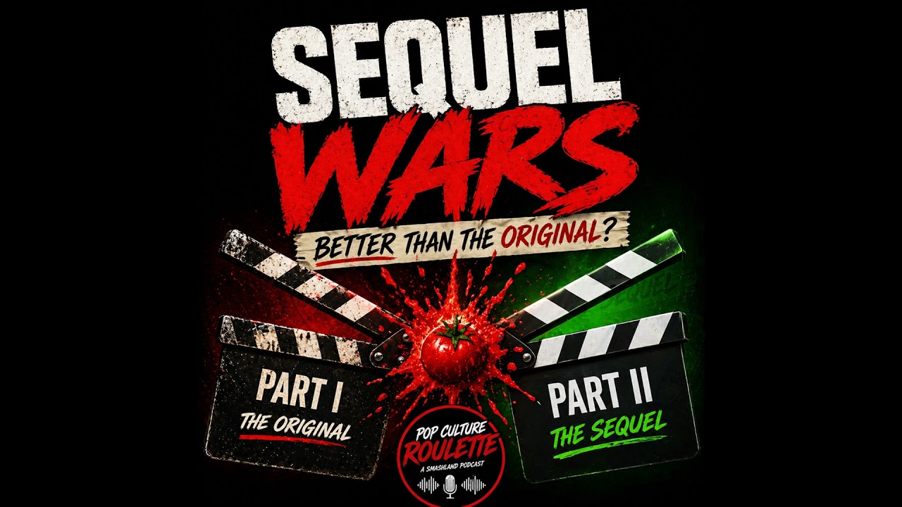 Sequel Wars: Better Than the Original?