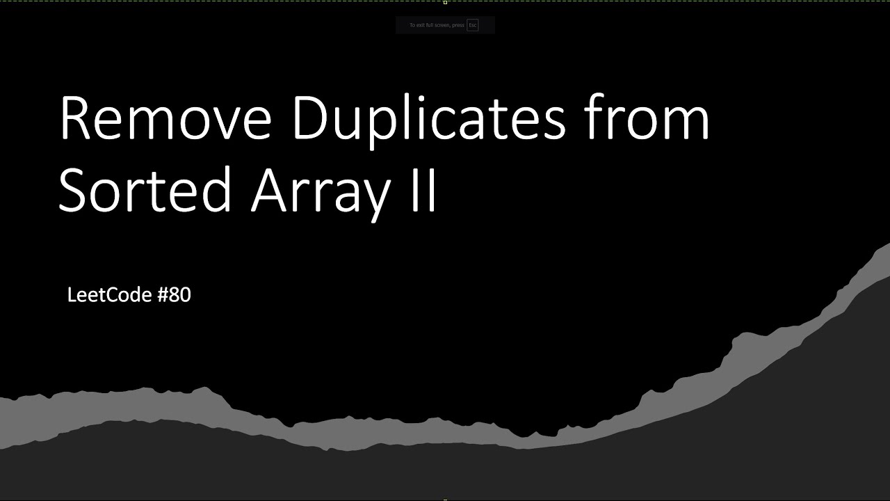 Remove Duplicates from Sorted Array II - LeetCode 80 - Java