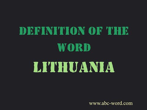 Definition of the word "Lithuania"