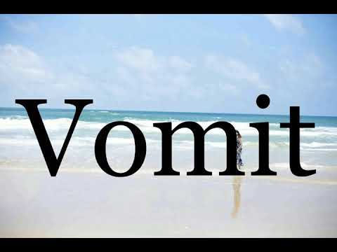 How To Pronounce Vomit🌈🌈🌈🌈🌈🌈Pronunciation Of Vomit