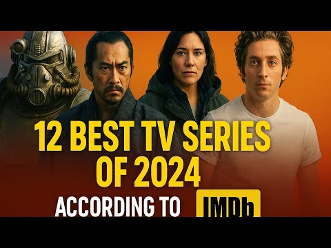 12 Best TV Series of 2024 According 1 IMDb