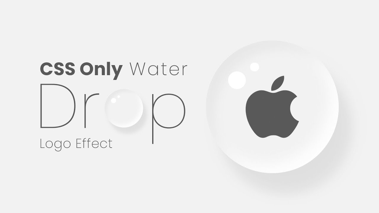 CSS Water Drop Logo Effect | HTML CSS Dropmorphism