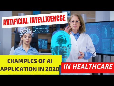 Artificial Intelligence examples in Healthcare - How AI application is reshaping healthcare in 2020?