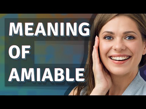 Amiable | meaning of Amiable