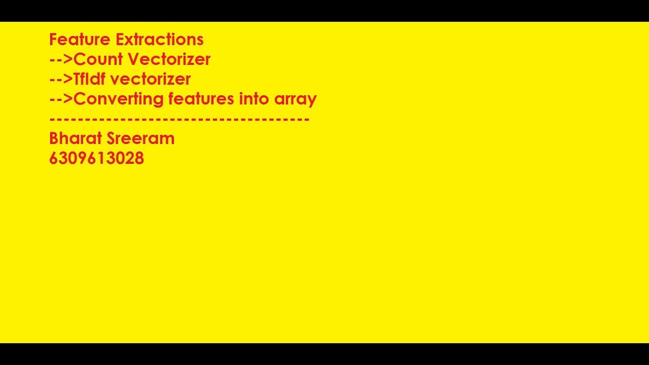 NLP for ChatBots Session 5 Feature Extraction Using Python scikit learn