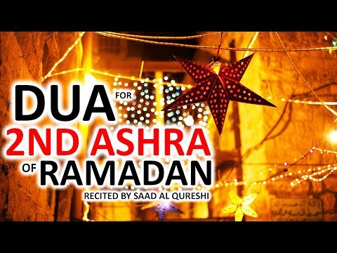 Forgiveness: Dua for 2nd Ashra of Ramadan