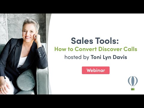 Webinar | Sales Tools: How to Convert Discovery Calls