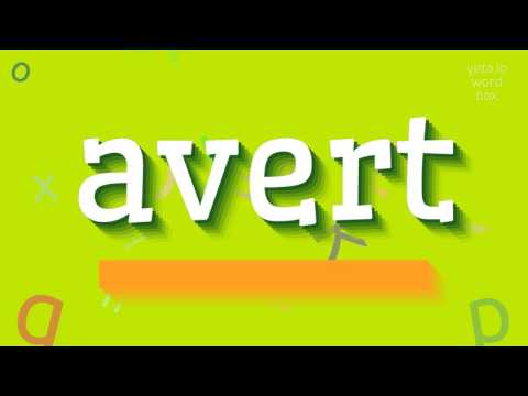 How to say "avert"! (High Quality Voices)