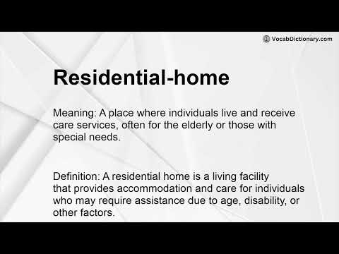 Residential-home Meaning