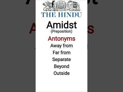 Antonyms of Amidst । The Hindu Editorial Vocabulary #bank #ssc #viral