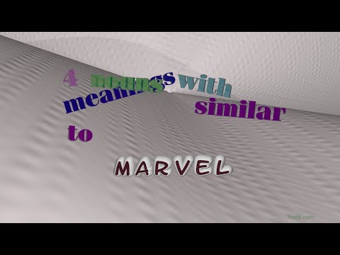 marvel - 5 nouns synonym to marvel (sentence examples)