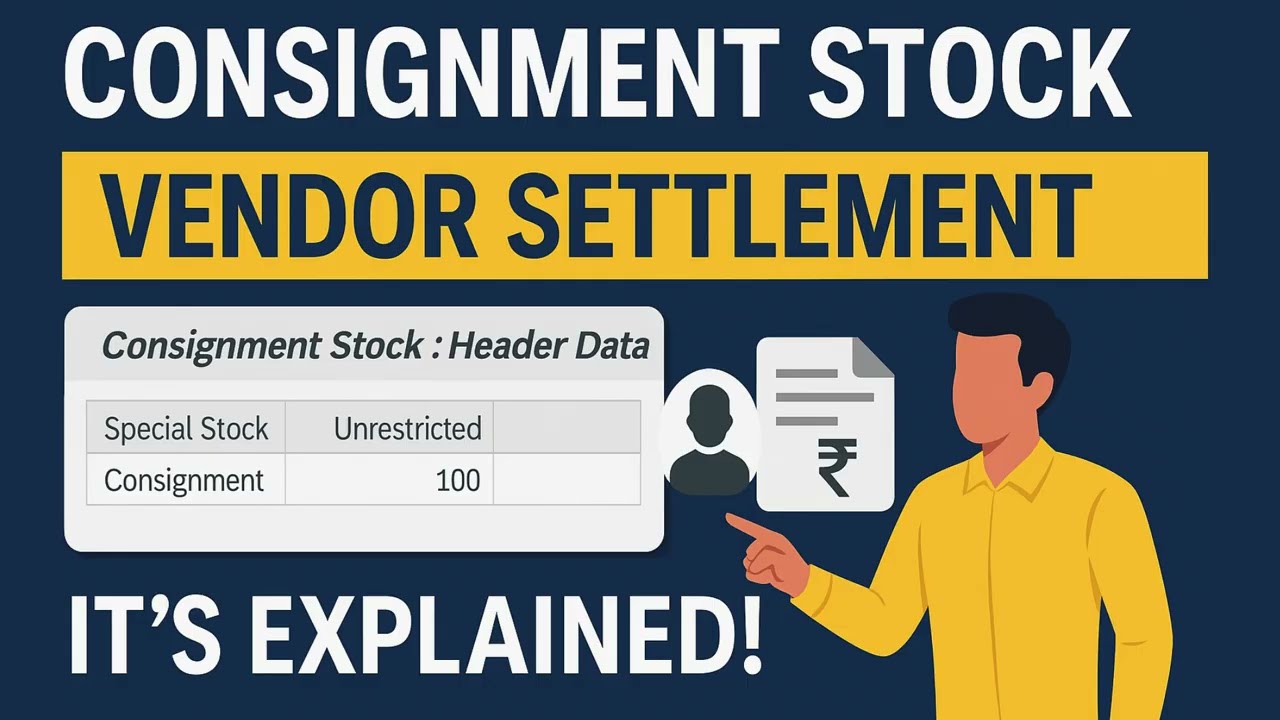 Consignment Stock – Vendor Settlement in SAP MM | It’s Explained! 💰📦