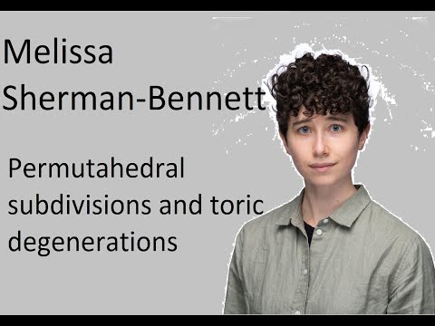 Permutahedral subdivisions and toric degenerations by Melissa Sherman-Bennett