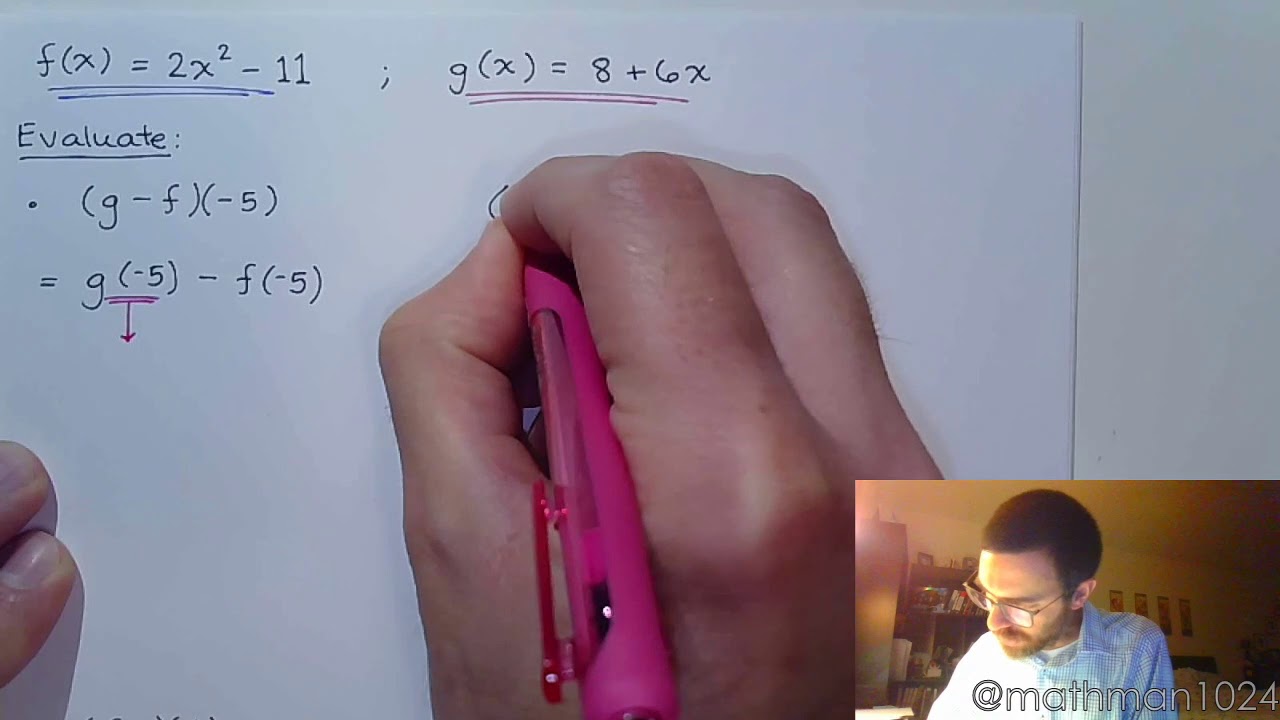 Evaluating Functions and Function Operations