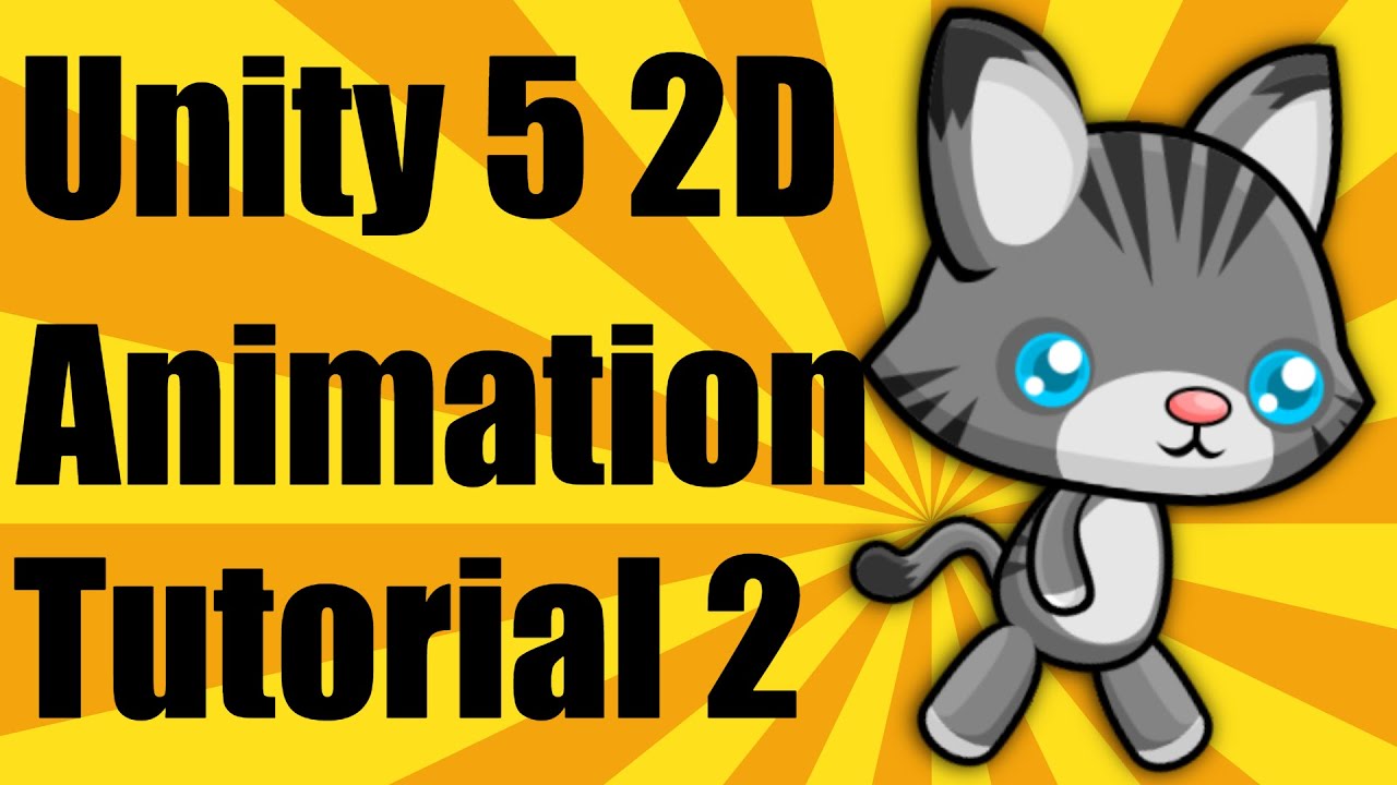 Unity 5 2d Animation Tutorial - Part 2
