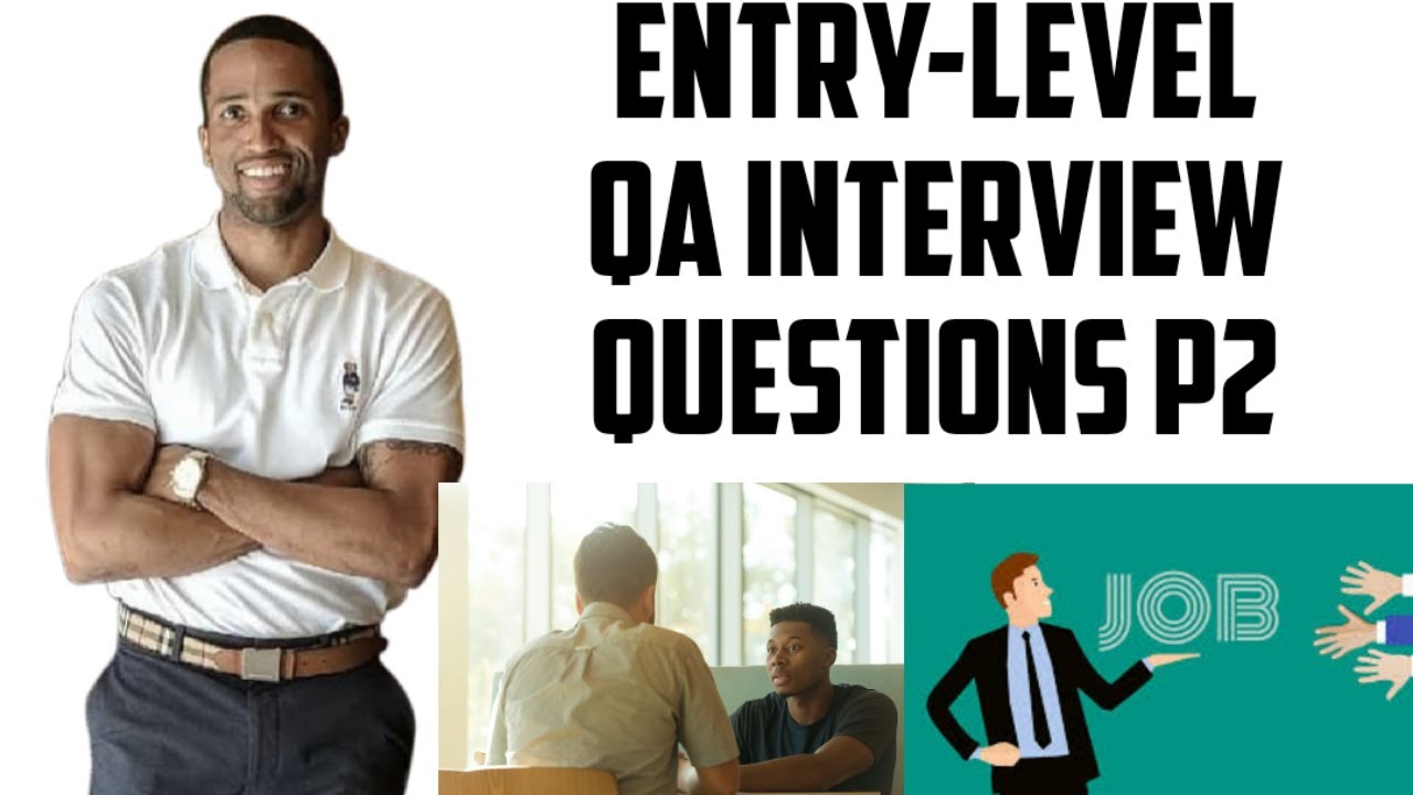 QA Interview Questions Entry Level Part 2