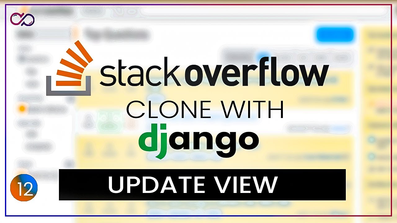 UPDATE VIEW in Django | Stackoverflow Clone with django part 12 | Django Tutorial | Desphixs