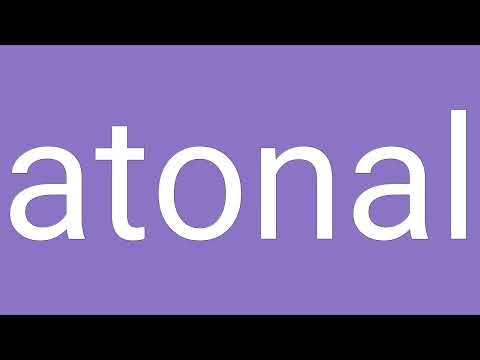 Atonal Definition & Meaning