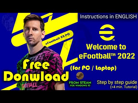 How to Install eFootball 2022 in PC - English Tutorial - Steam Windows 10/11 Free Football Game