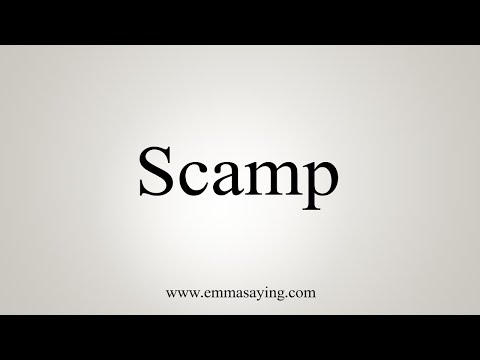 How To Say Scamp