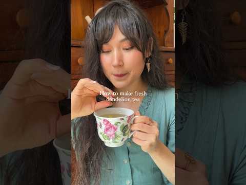 How to make dandelion tea 🫖🌼