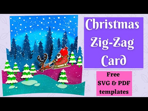 DIY Christmas card || Zig-zag card || Free SVG/PDF templates || 3-D card foldable as 2-D card