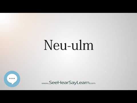 Neu ulm (How to Pronounce Cities of the World)💬⭐🌍✅