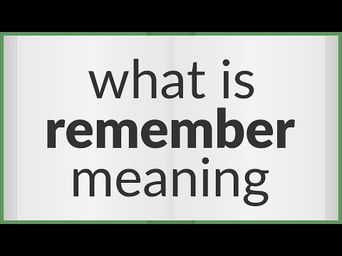 Remember | meaning of Remember