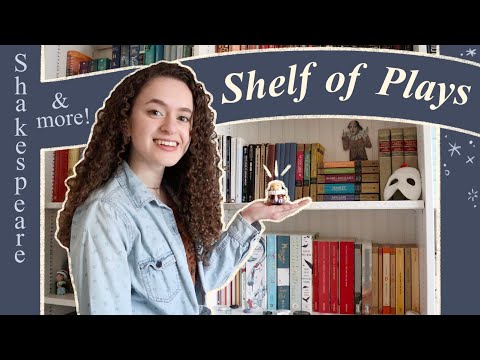 Book Shelf Tour: ep. 5 "Plays - Shakespeare & More"