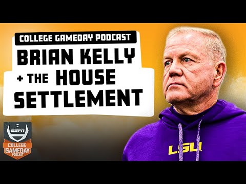 What the $2.8B Settlement Means for CFB + Brian Kelly Interview | College GameDay Podcast