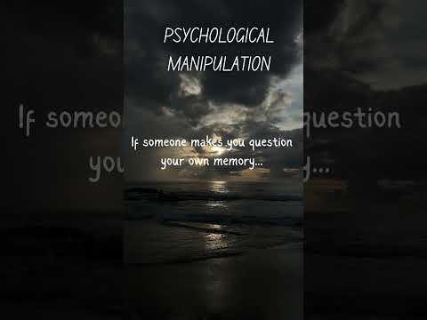 Psycological Manipulation