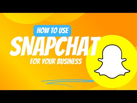 How to Use Snapchat for Your Business: Boost Your Brand and Engage Customers. #SnapchatForBusiness