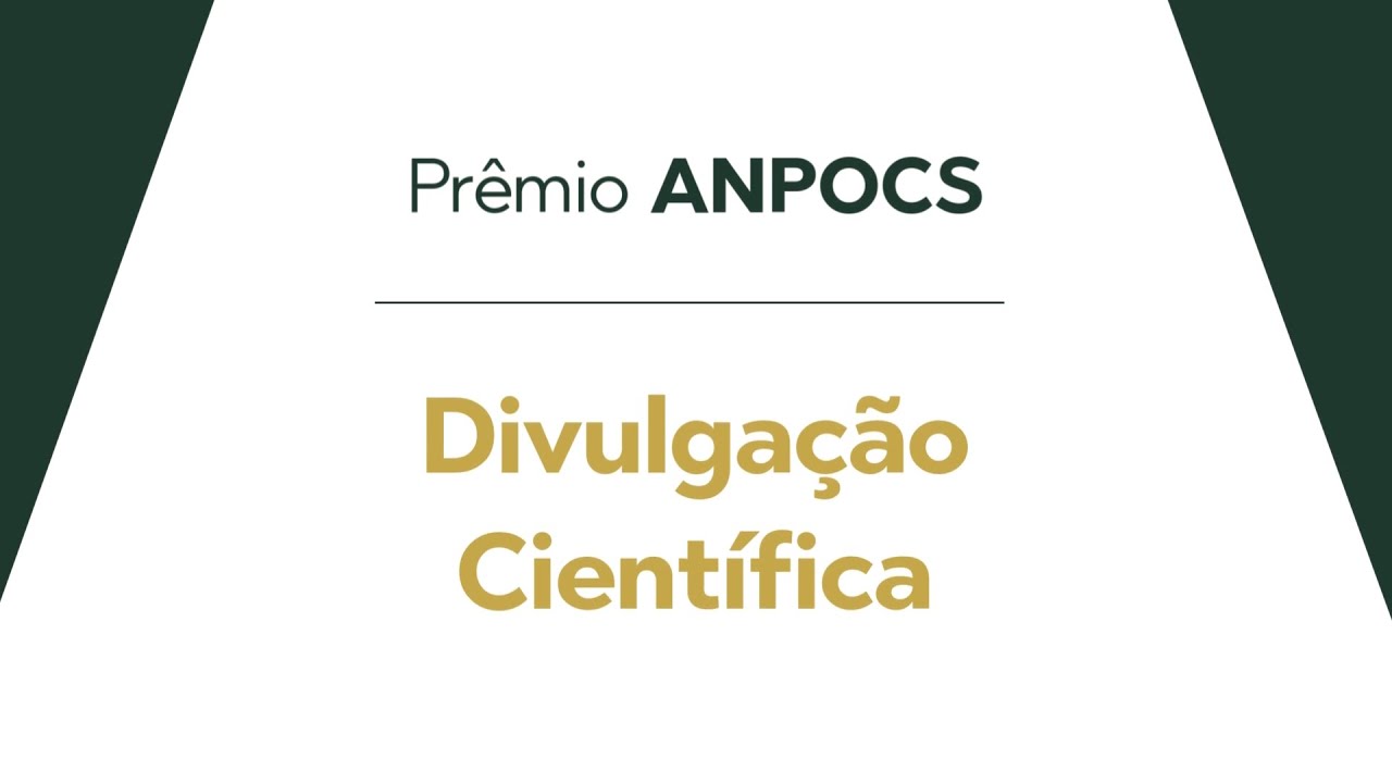 48º Encontro Anual da ANPOCS - Prêmio Divulgação Científica 2024