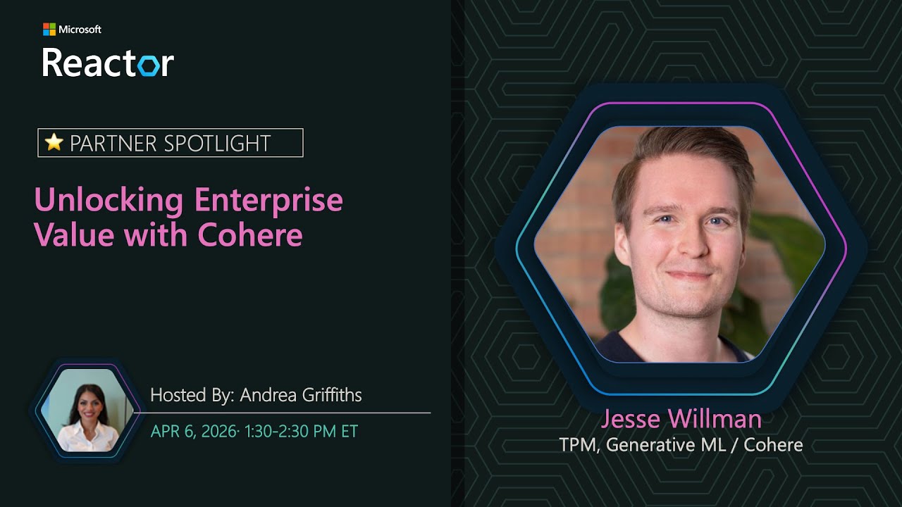 Model Mondays - Unlocking enterprise value with Cohere