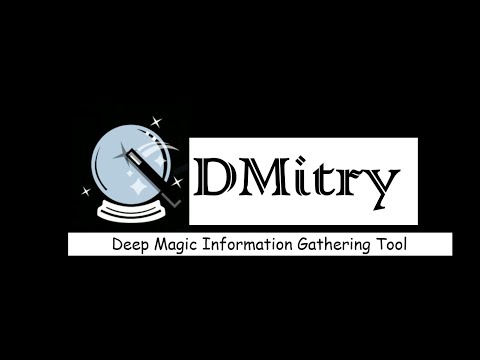 DMitry - Deep Magic Information Gathering Tool