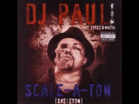 7 DJ Paul She Wanna Get High
