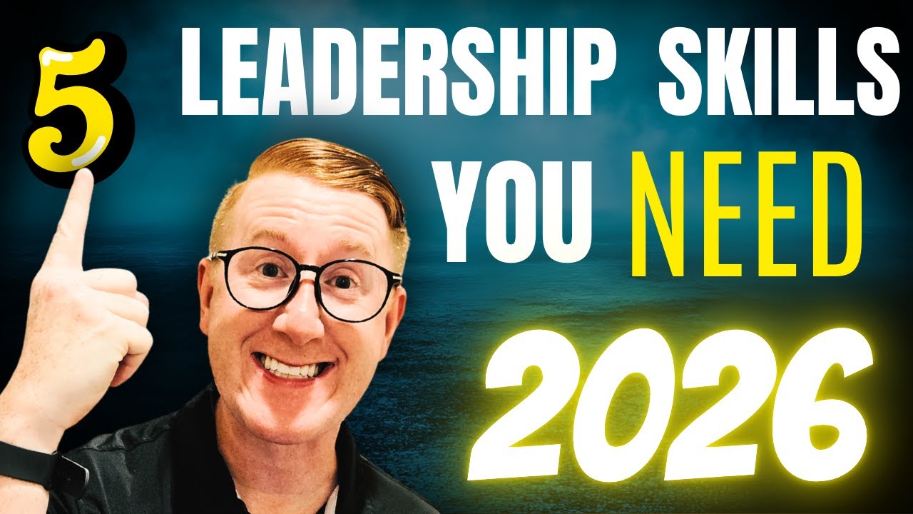 5 Leadership Skills That Will Set You Apart in 2026
