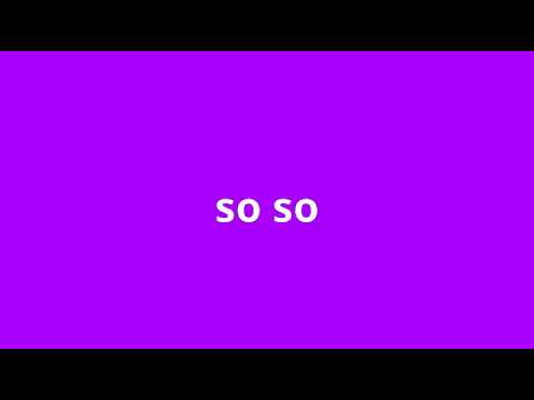 what is the meaning of so so.