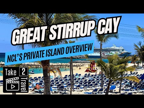 Great Stirrup Cay Overview: Norwegian Cruise Lineโs Private Island Paradise