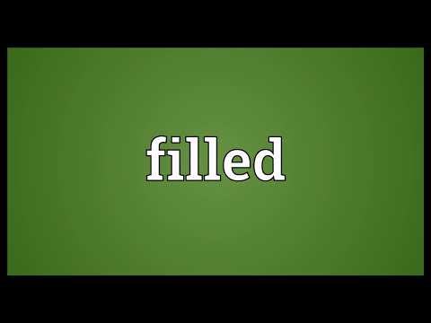 Filled Meaning