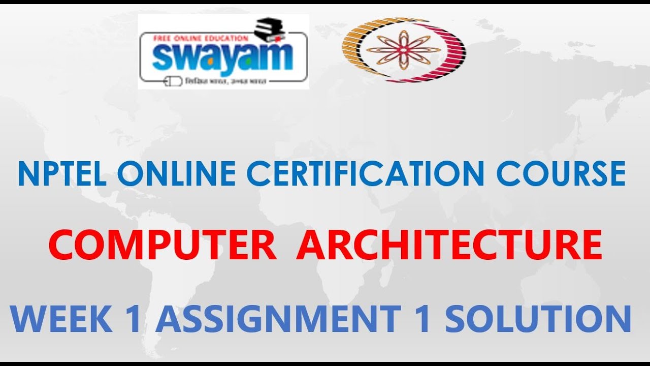 Computer Architecture NPTEL | Week 1 | Assignment 1 Solution | Jan 2021