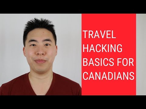 Travel Hacking Basics For Canadians (For Absolute Beginners!)