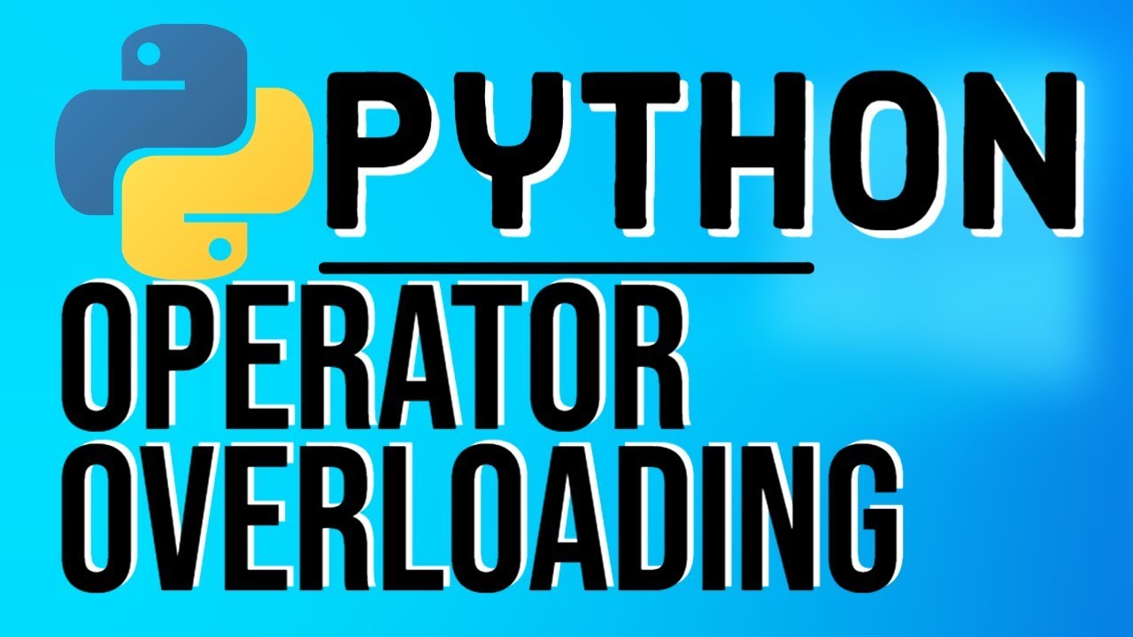 Python OOP Tutorials | Operator Overloading in Python | Python Operator Overloading