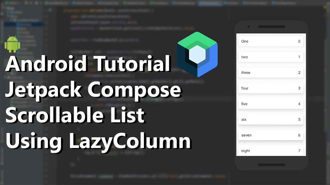 Jetpack Compose Tutorial  - Scrollable List using LazyColumn