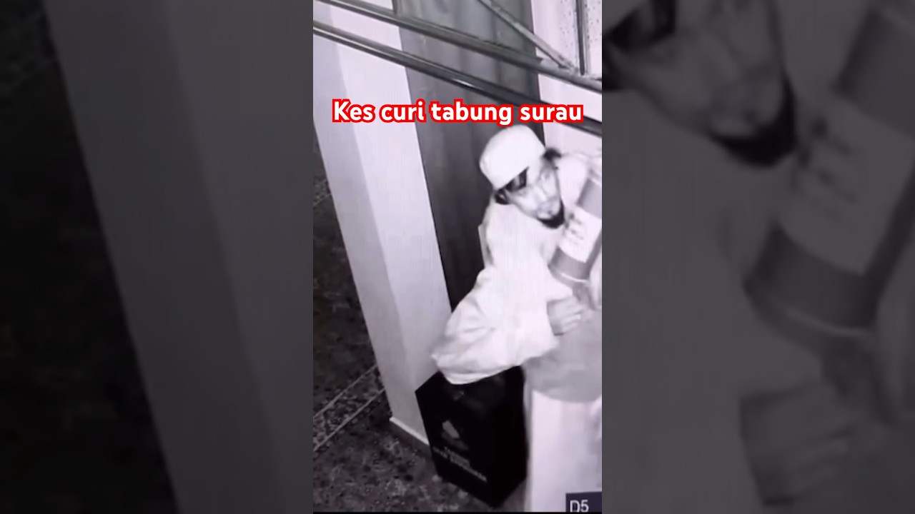 Polis sedang mencari pelaku kecurian tabung Surau Al-Ikhwan Teluk Ketapang pada 9 Mac 2025