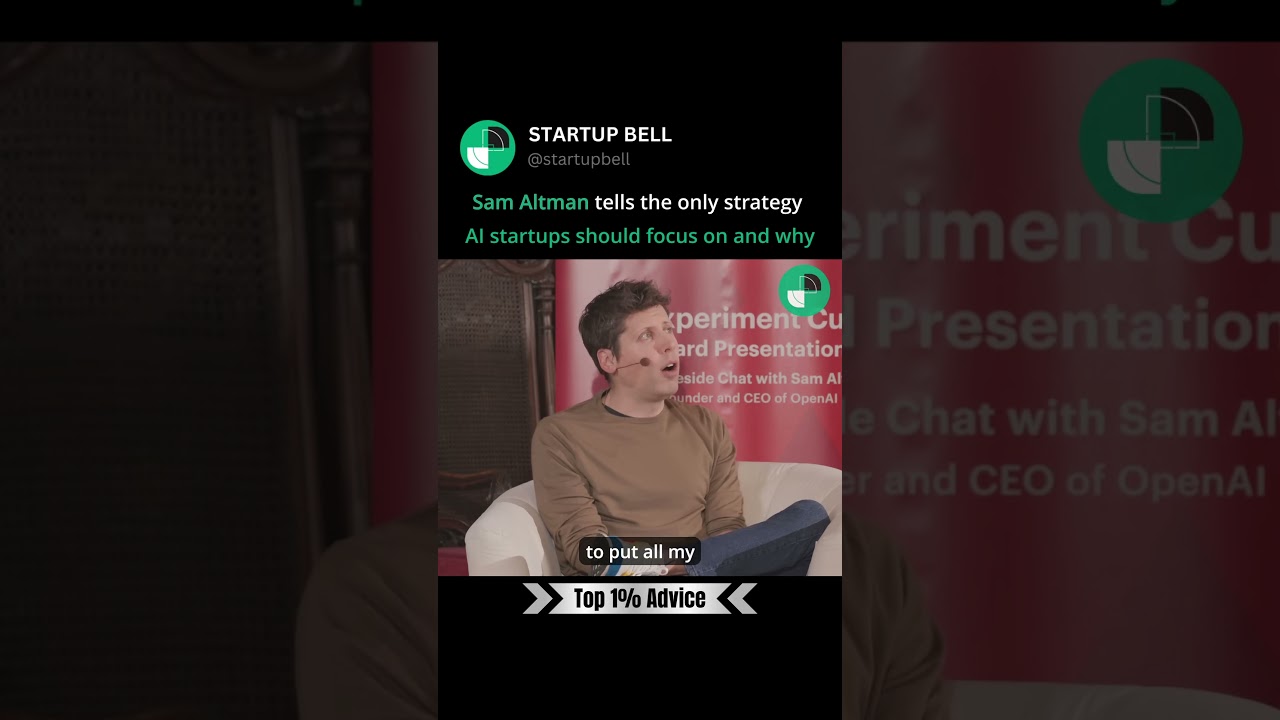 The only strategy for AI startups by Sam Altman