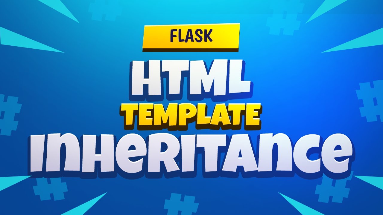 Flask Tutorial #3 - HTML Template Inheritance