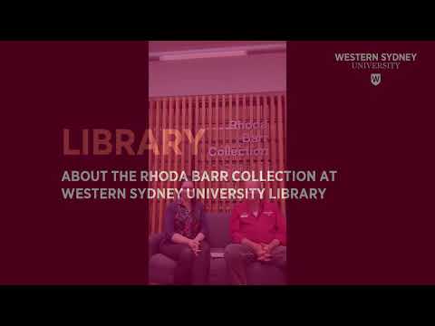 About the Rhoda Barr Collection at Western Sydney University Library