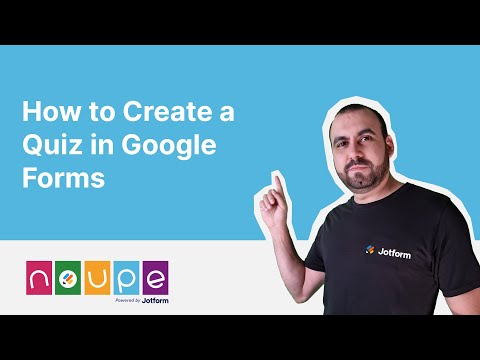 How to create a quiz in Google Forms in 2025 | The Jotform Blog